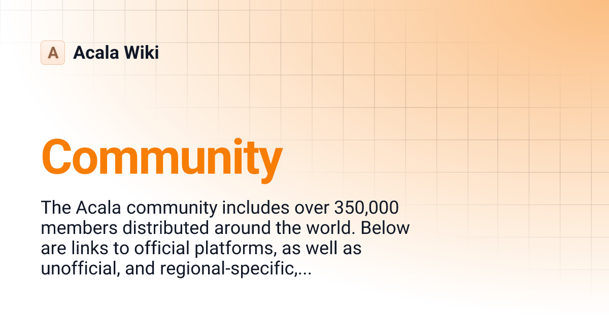 Community | Acala Wiki
